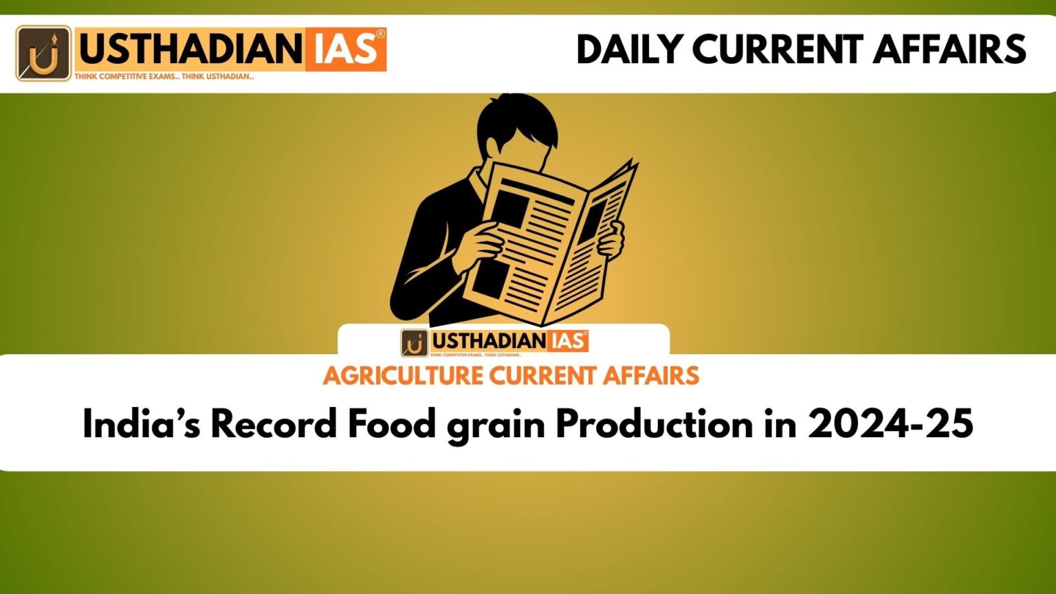 India’s Record Food grain Production in 2024-25 - Current Affairs ...