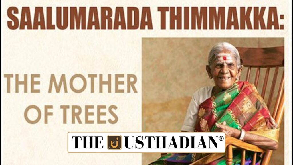 Legacy of Saalumarada Thimmakka - Current Affairs Usthadian Academy